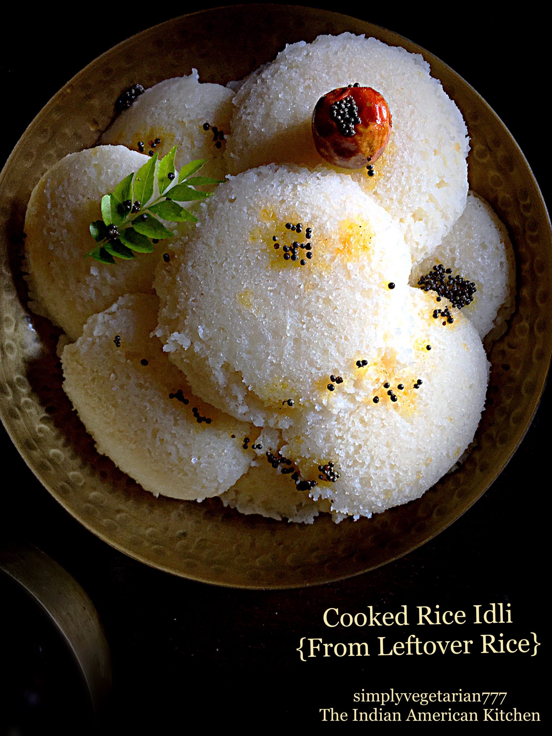 Cooked Rice Idli {From Leftover Rice} - Instant Idli Perfect for ...