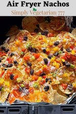 Easy Air Fryer Nachos Recipe - simplyvegetarian777